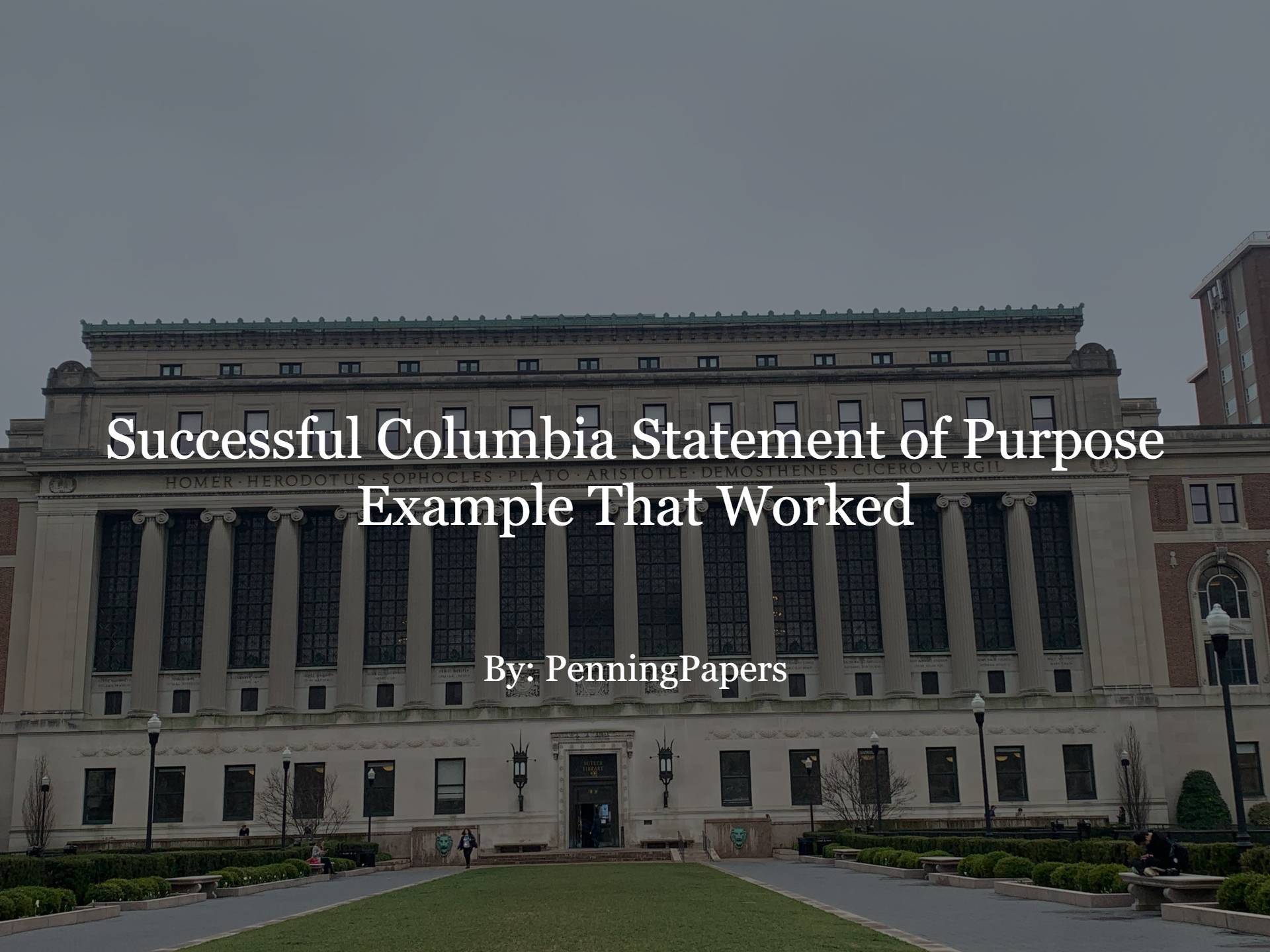 Successful Columbia Statement of Purpose Example That Worked ...
